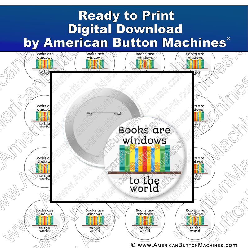 Books Are Windows to the World - Digital Download for Buttons ...